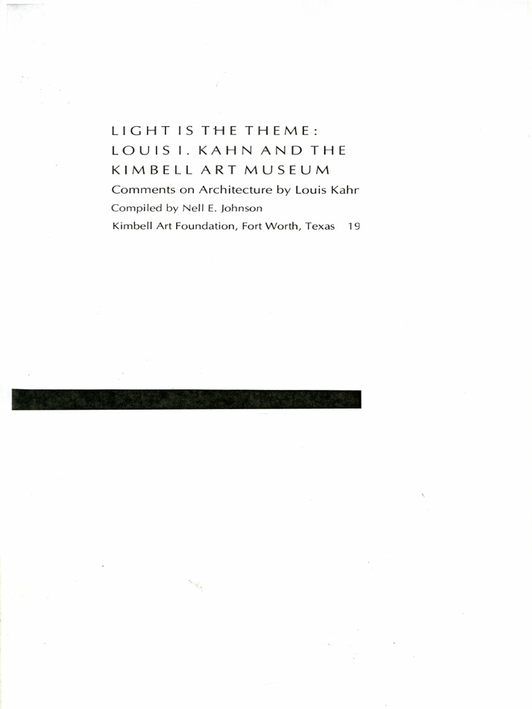 Louis Kahn - Light Is The Theme | PDF