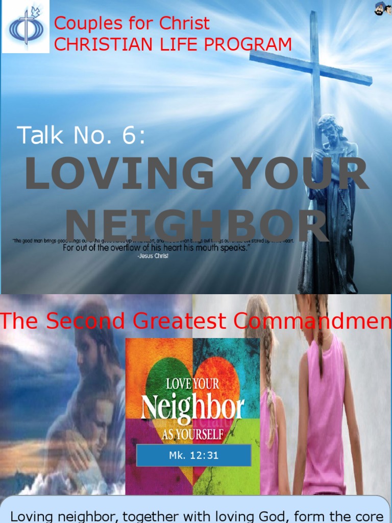 Couples For Christ-Talk No 6-Loving Your Neighbor | PDF | New Testament ...