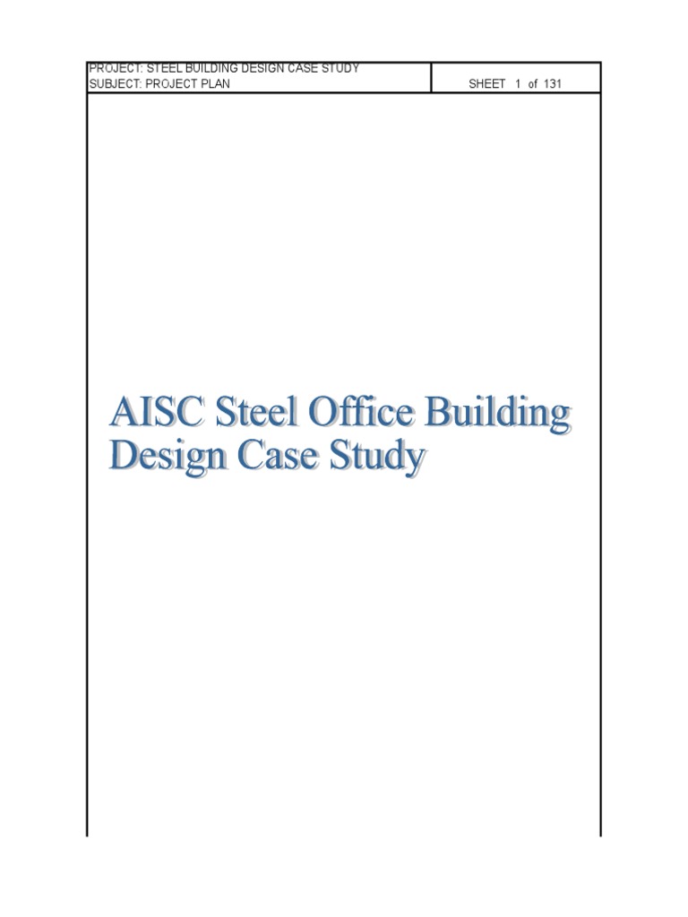 Project: Steel Building Design Case Study Subject: Project Plan SHEET 1 ...