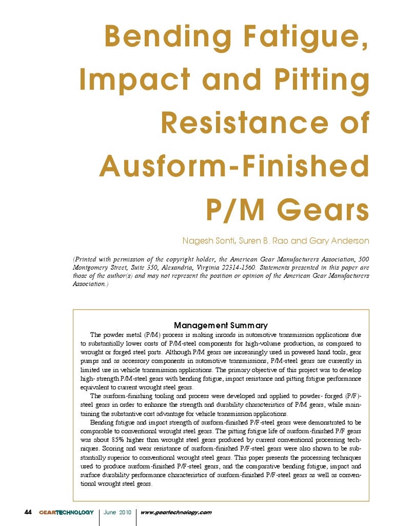 Bending Fatigue, Impact and Pitting Resistance of Ausform-Finished P/M ...