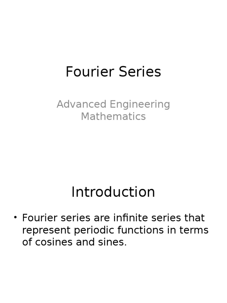 Fourier Series: Advanced Engineering Mathematics | PDF
