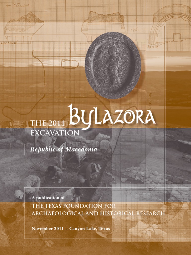 THE 2011 Bylazora EXCAVATION | PDF | Macedonia (Ancient Kingdom ...