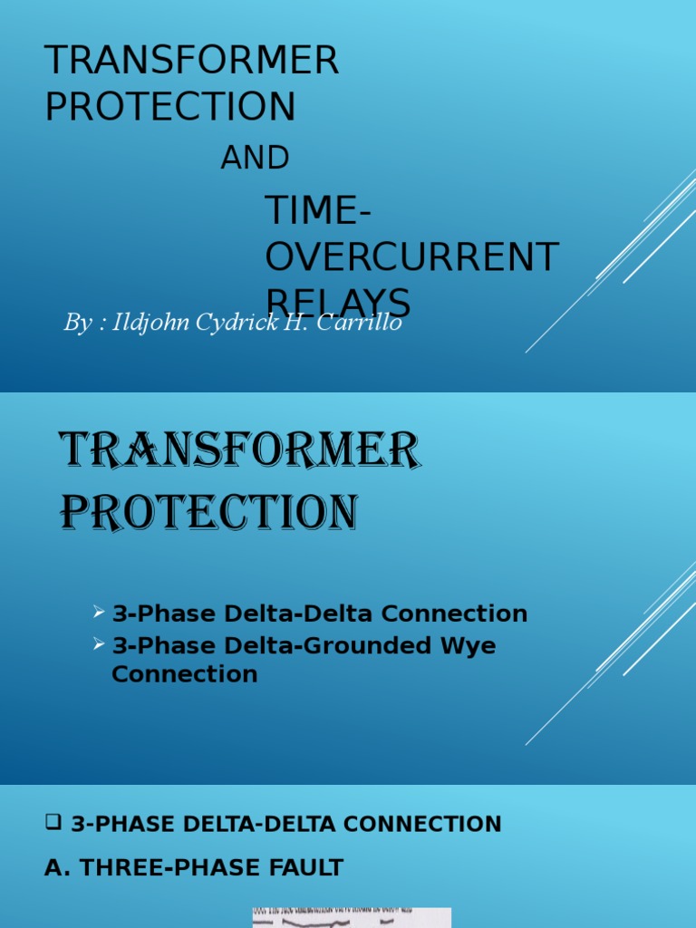 TRANSFORMER PROTECTION AND TIME-OVERCURRENT RELAYS | PDF | Relay ...