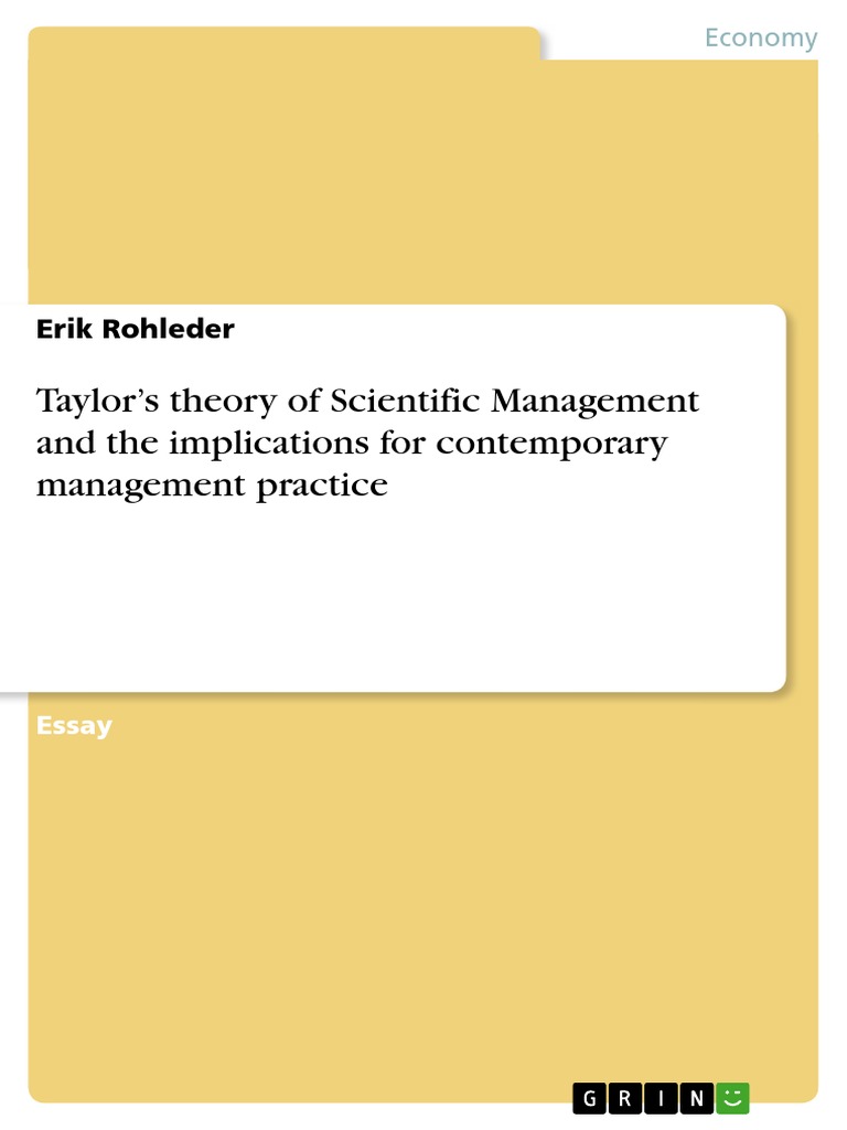 Taylor’s theory of Scientific Management and the implications for ...