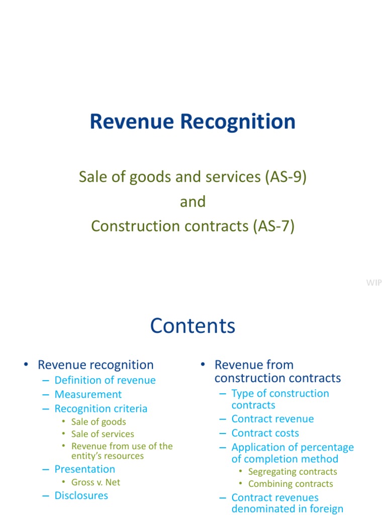 Revenue Recognition: Sale of Goods and Services (AS-9) and Construction ...