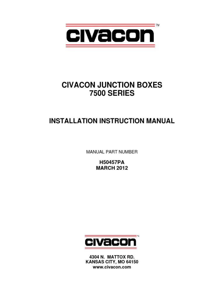 Civacon Junction Boxes 7500 SERIES: Installation Instruction Manual ...