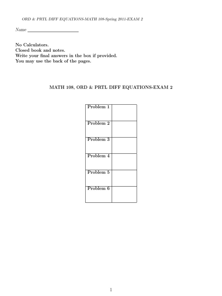 No Calculators. Closed Book and Notes. Write Your Final Answers in The ...