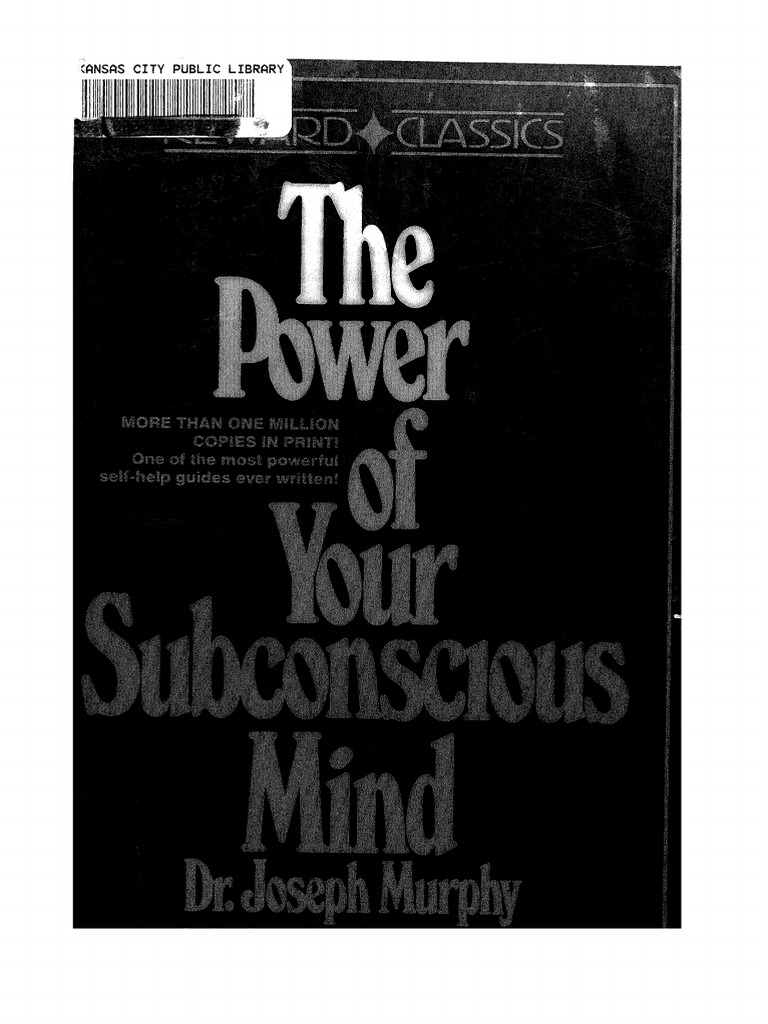 The Power of Your Subconscious Mind Joseph Murphy | PDF