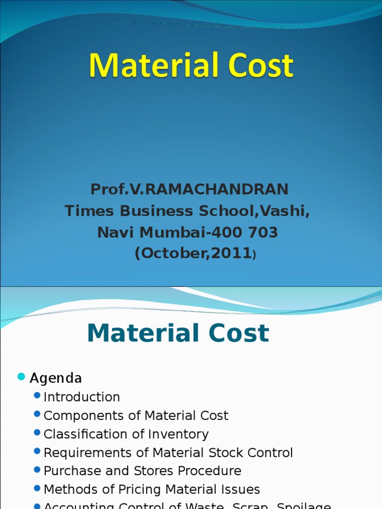 Elements of Cost - Material Cost (PPT - 07) (Cut) | PDF | Cost Of Goods ...