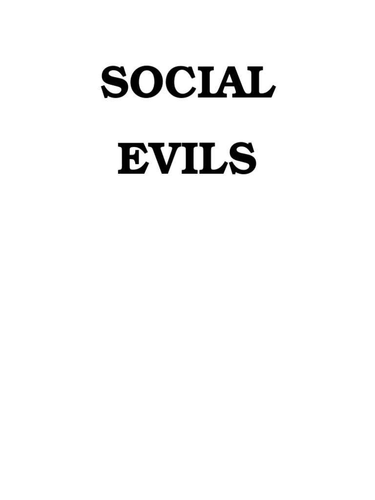 Addressing Social Evils in Society | PDF | Social Science