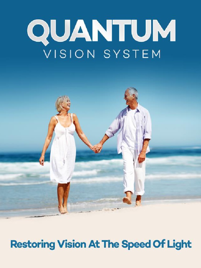 Quantum Vision System | PDF | Glasses | Human Eye