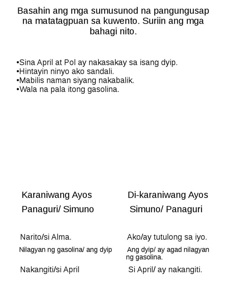 Naisasalin Ang Karaniwang Ayos NG Pangungusap Sa Di-Karaniwang Ayos | PDF
