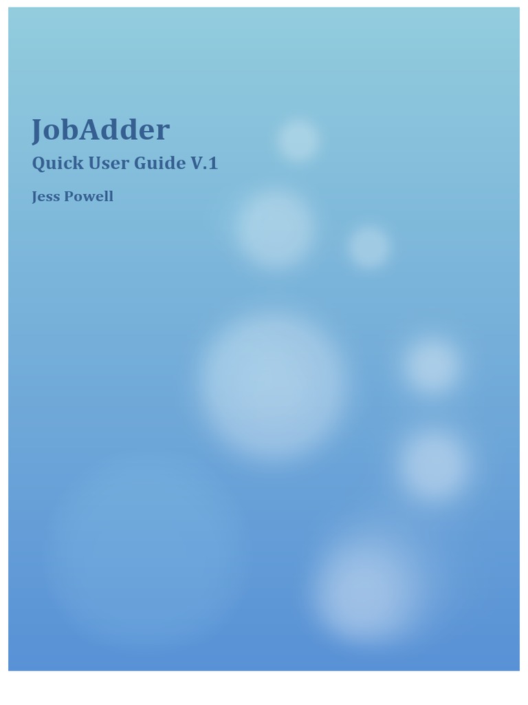 JobAdder Quick User Guide | PDF | Recruitment | Email