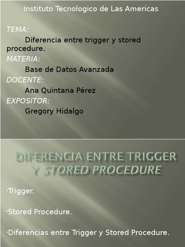 DB Triggers vs Stored Procs | PDF | Ingeniería de software ...