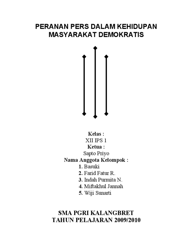 Makalah Peranan Pers Dalam Masyarakat Demokrasi