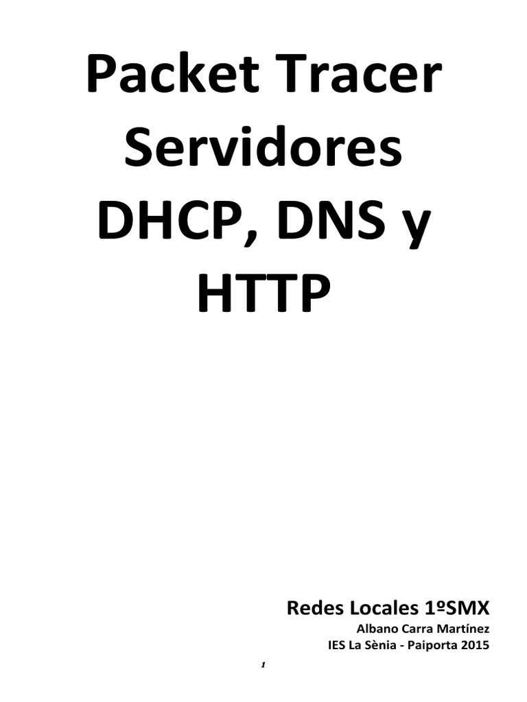 Unidad 7 - Packet Tracer-dhcp-DNS-http | PDF | Dirección IP | sistema de nombres de dominio