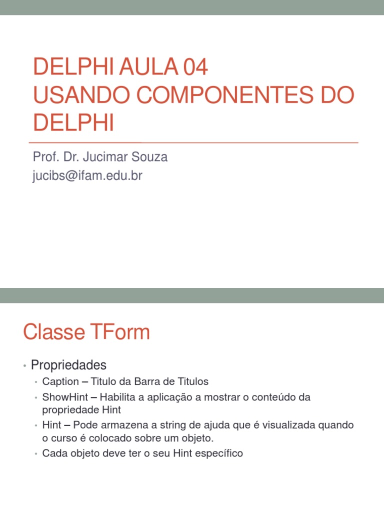 Componentes e Eventos no Delphi | PDF | Janela (informática) | Classe ...
