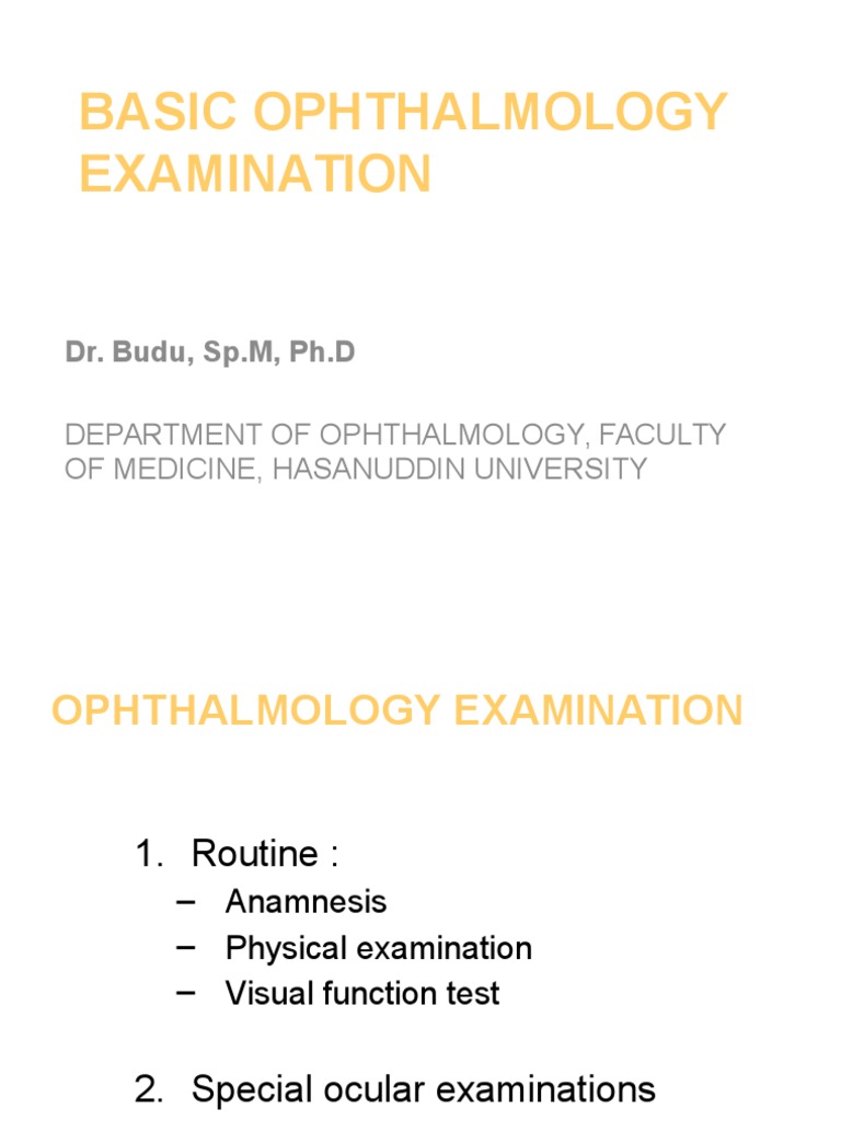 Essential Ophthalmology Examination Guide | PDF | Visual Acuity | Human Eye