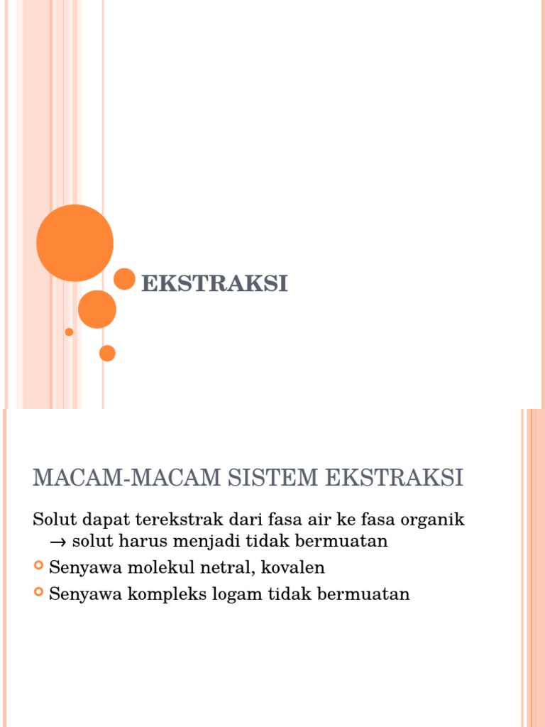 Macam-Macam Ekstraksi | PDF