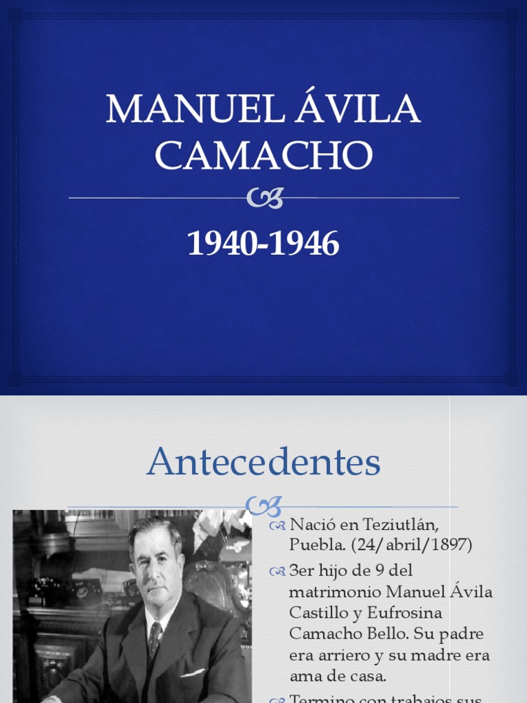 Biografía de Manuel Ávila Camacho | PDF | México | Gobierno