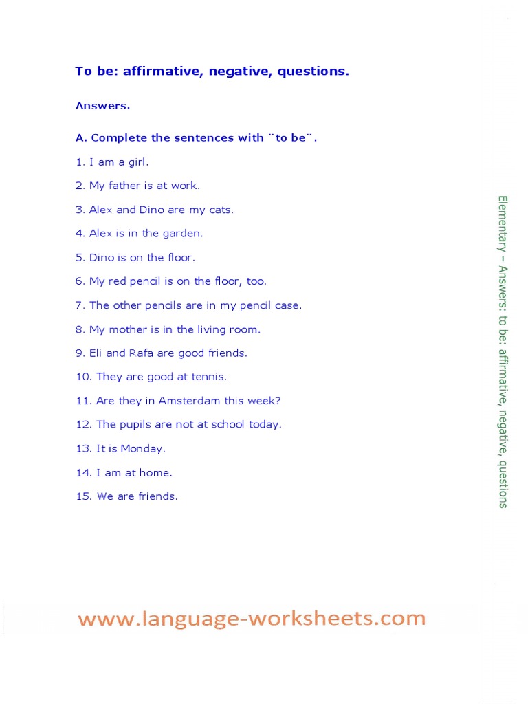 To Be: Affirmative, Negative, Questions.: Answers. A. Complete The ...