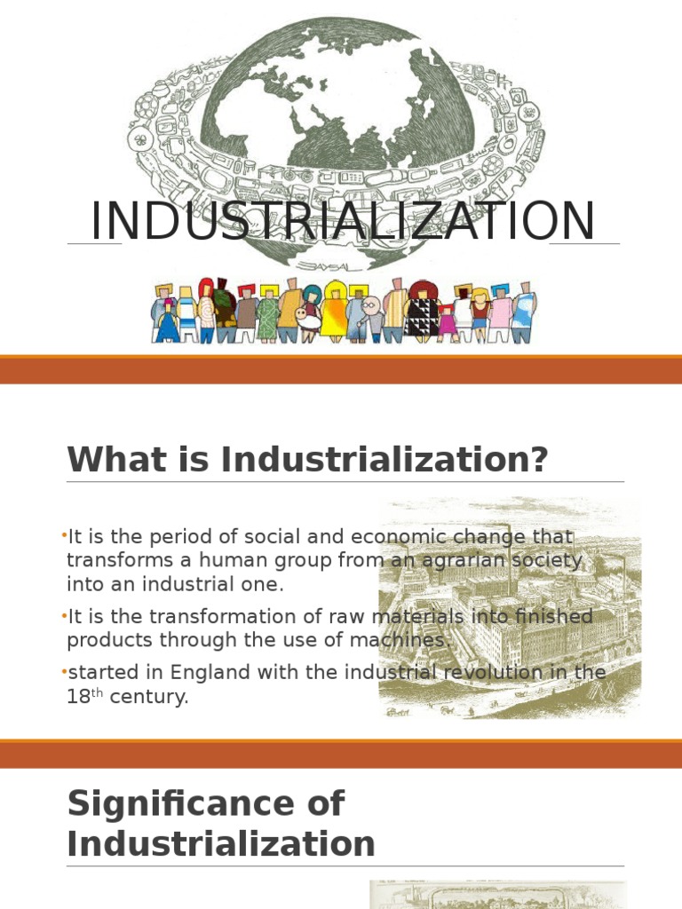 Industrialization (Revised) | Industrialisation | Industries