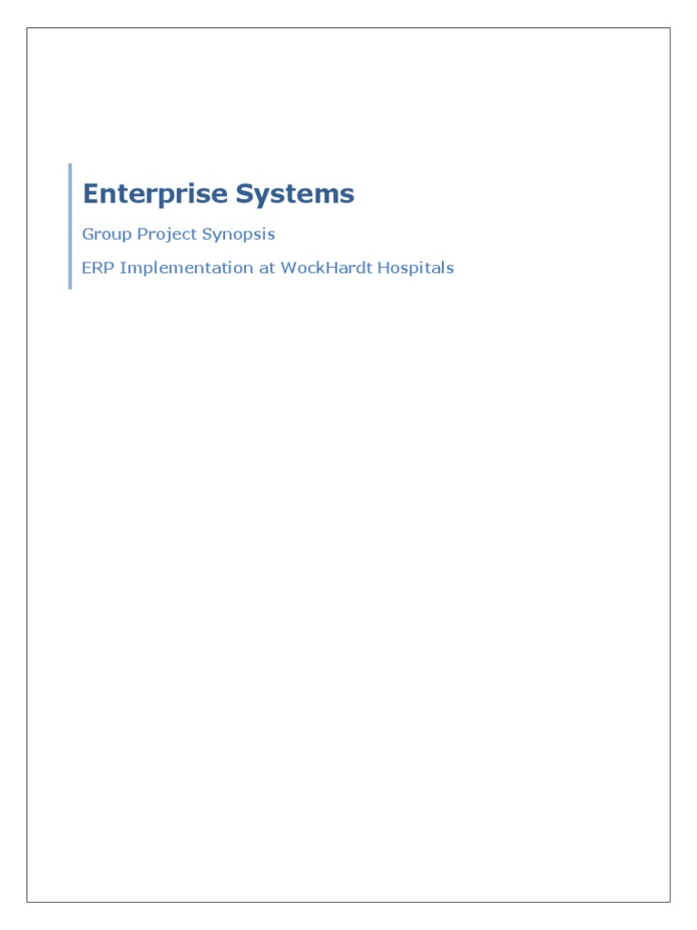 Enterprise Systems: Group Project Synopsis Erp Implementation at ...
