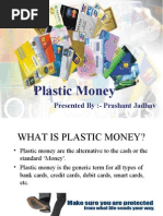 Plastic Money Full Project | PDF | Debit Card | Credit Card