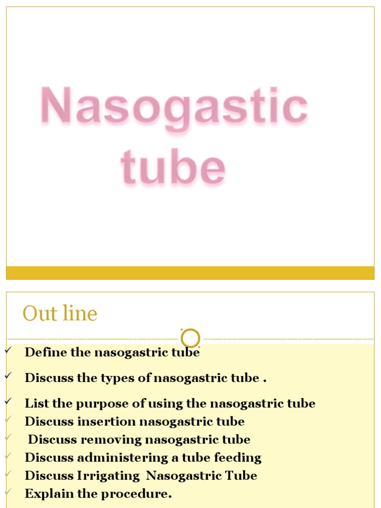 Procedure of Inserting nasogastric tube.ppt | Gastroenterology | Health ...