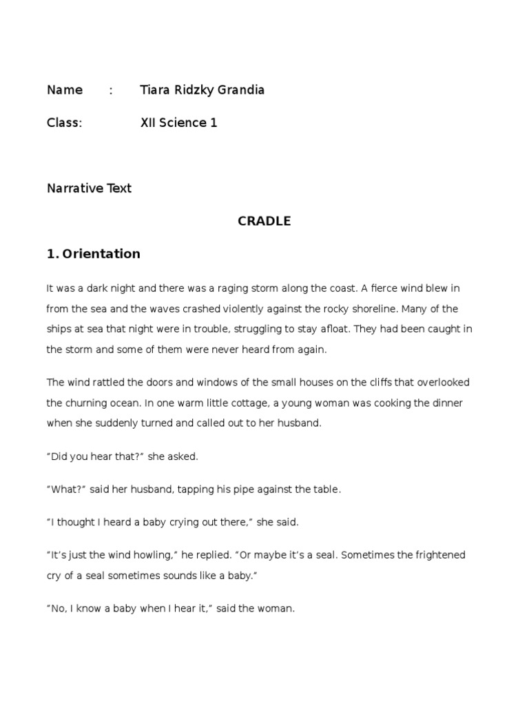 Name: Tiara Ridzky Grandia Class: XII Science 1: Cradle 1. Orientation ...