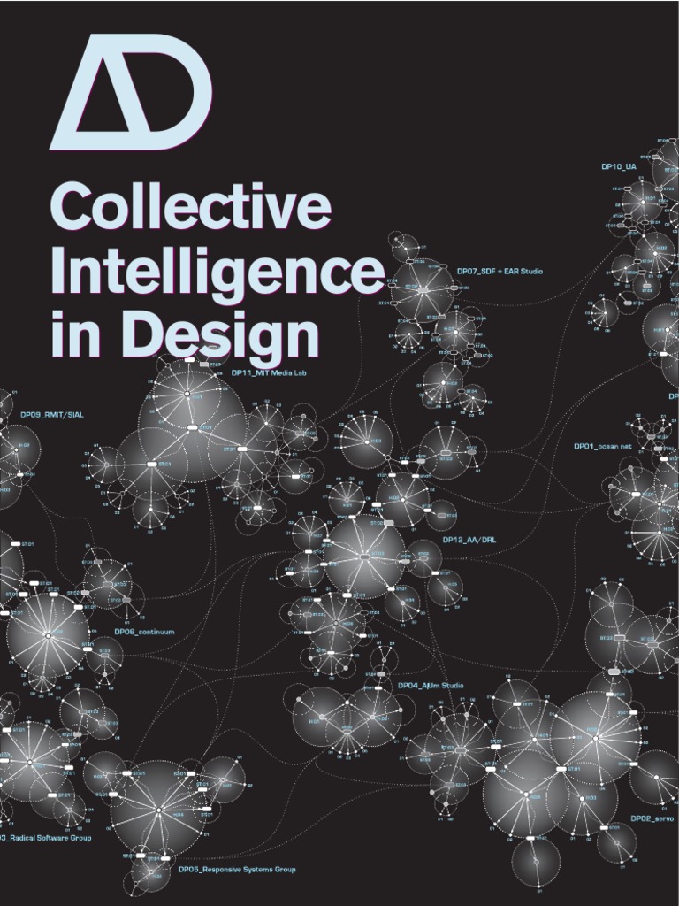 Architectural Design-Collective Intelligence in Design (2006-0910 ...