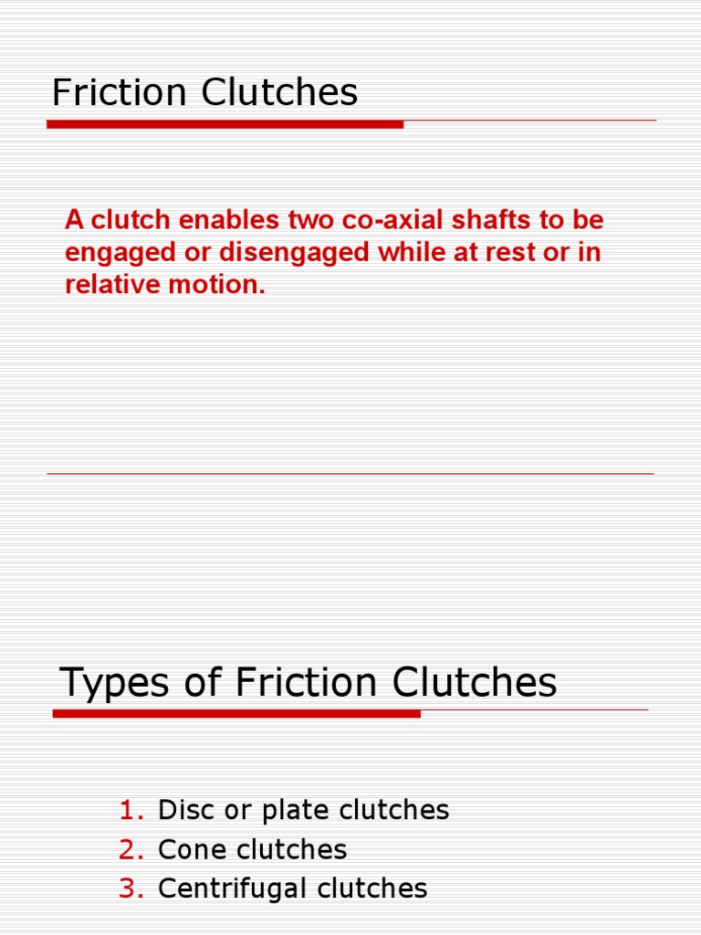 Types and Mechanics of Friction Clutches | PDF | Clutch | Mechanical ...