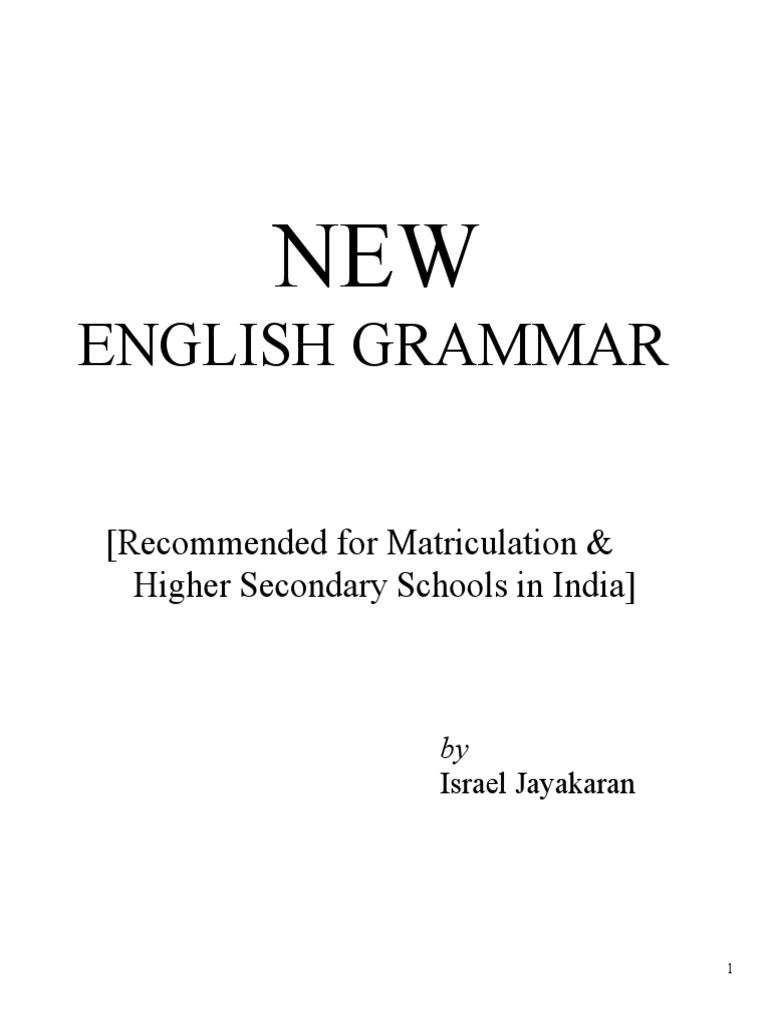 New English Grammar For Matriculation and Higher Secondary Schools in ...