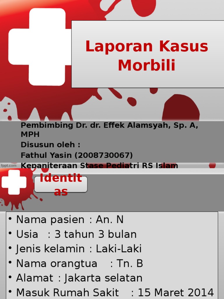 Laporan Kasus Morbili | PDF