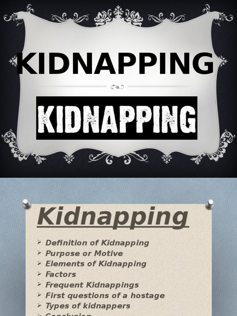 Understanding Kidnapping: Motives & Types | PDF