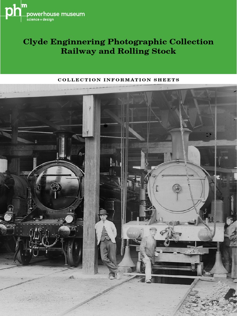 PHM - Clyde Engineering Photographic Collection Railway and Rolling ...
