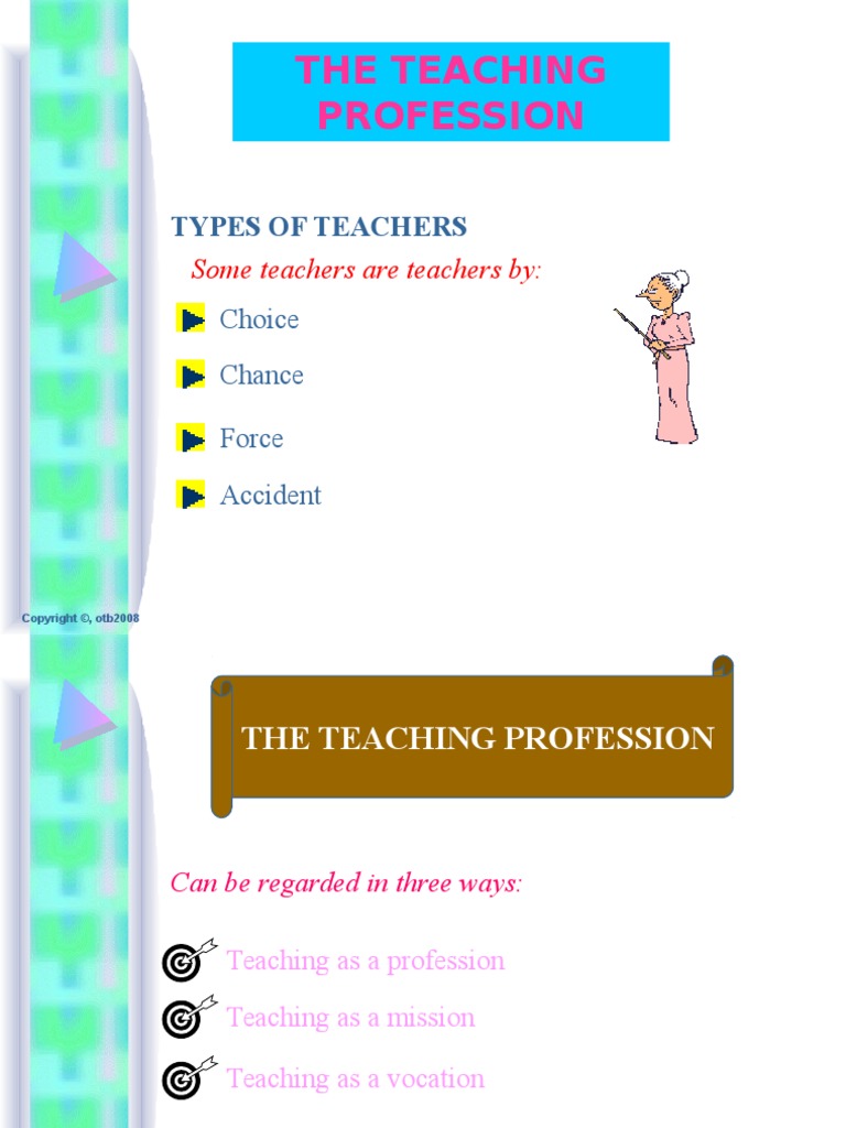 Teaching Profession Profession Teachers
