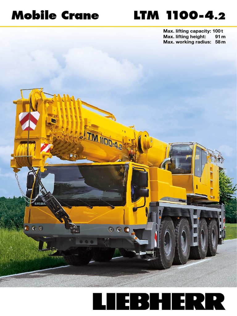 Liebherr LTM 1100-4.2 Mobile Crane_100t_Information | Crane (Machine ...