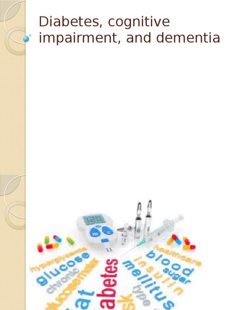 Diabetes and Cognitive Impairment Insights | PDF | Self-Improvement