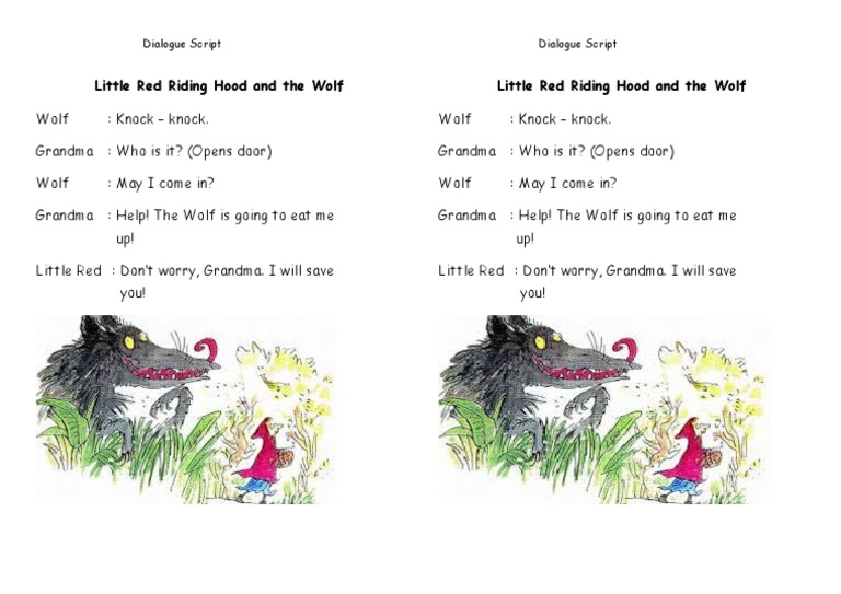 Little Red Riding Hood and The Wolf-Dialogue Script | PDF