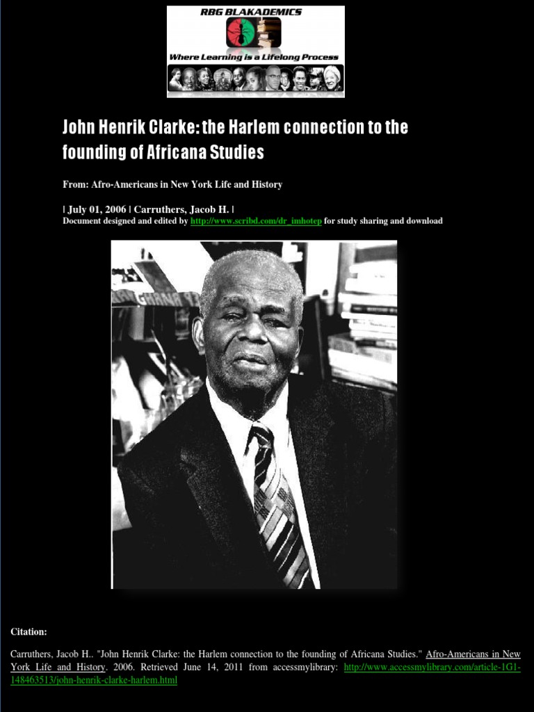 57844349 John Henrik Clarke the Harlem Connection to the Founding of ...