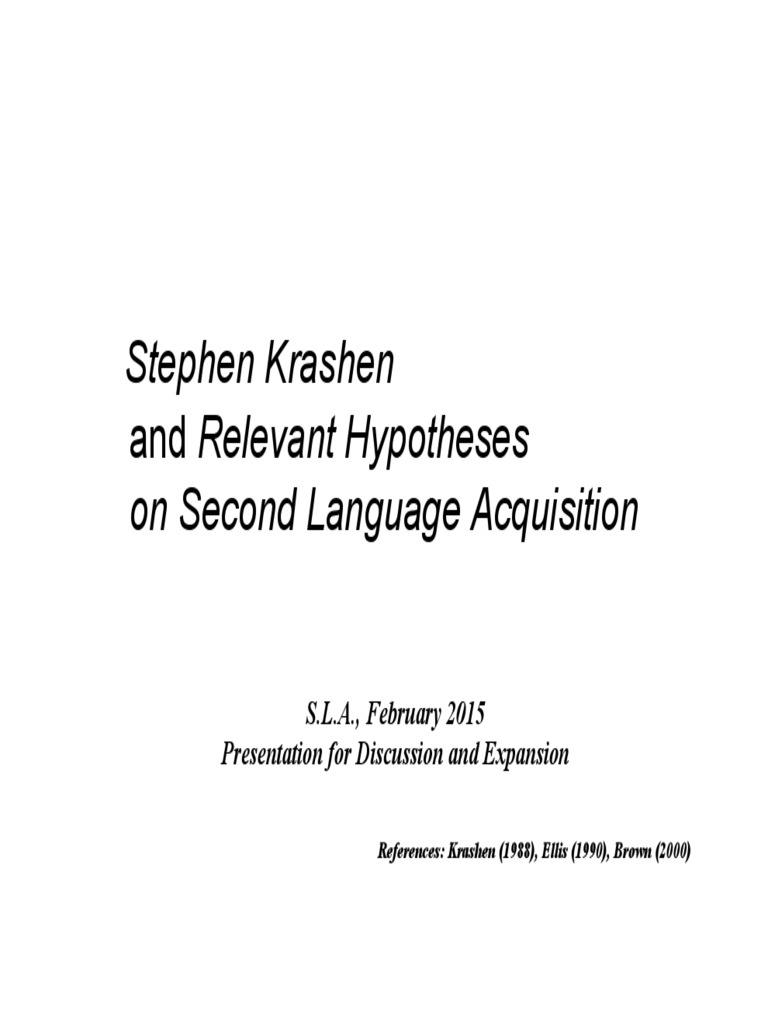 Stephen Krashen SLA | Second Language Acquisition | Second Language