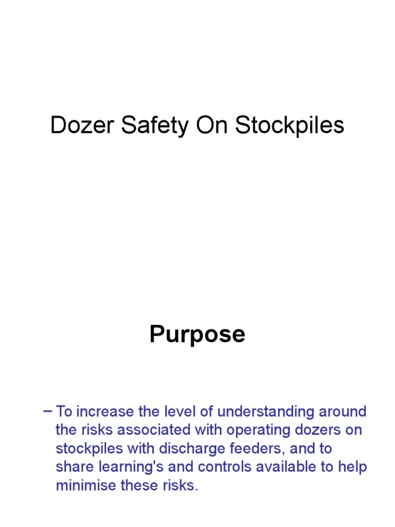 Dozer Safety on Stockpiles Guide | PDF | Safety