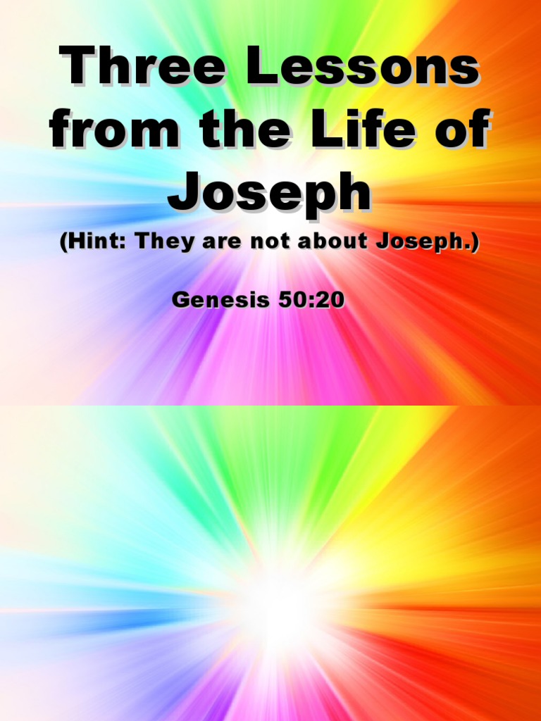 Three Lessons From The Life of Joseph | PDF | Book Of Genesis | Torah Books