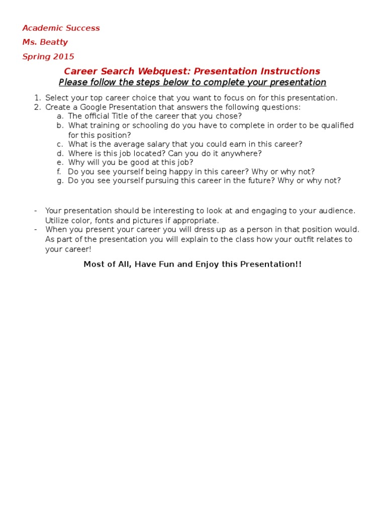 Career Search Webquest: Presentation Instructions: Please Follow The ...