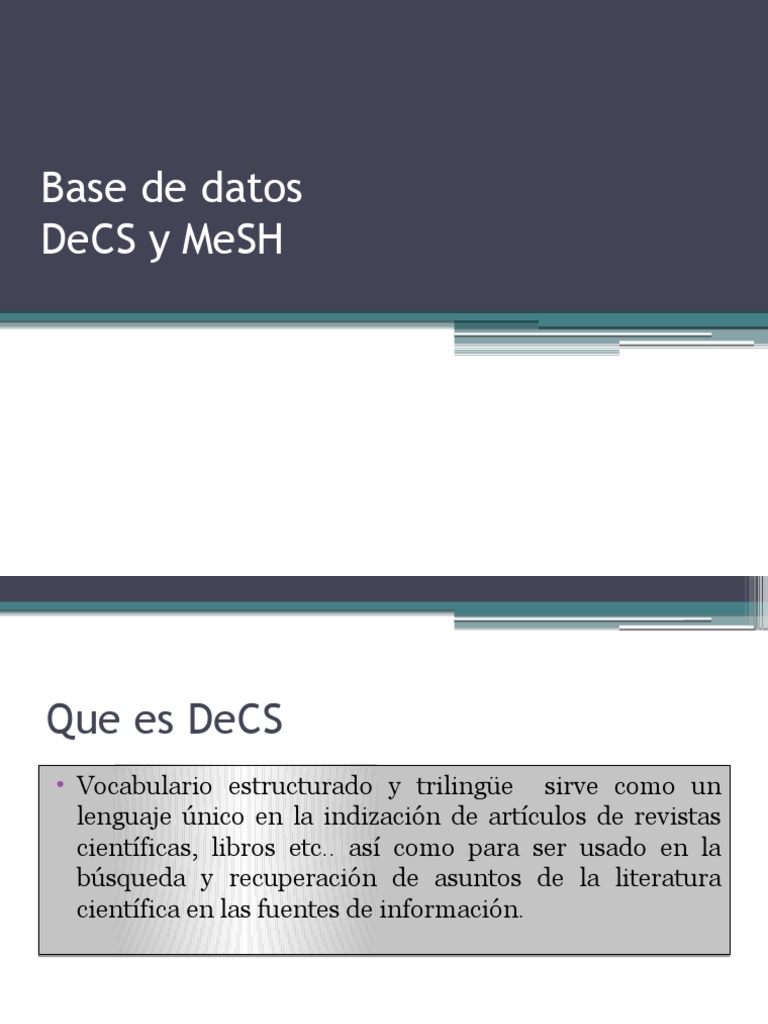 Bases de datos DeCS y MeSH: guía de búsqueda y vocabularios médicos | PDF