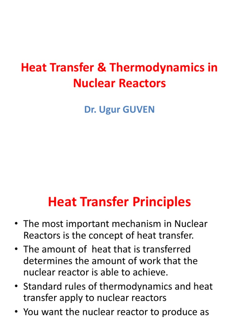 Heat Transfer & Thermodynamics in Nuclear Reactors | PDF | Heat ...
