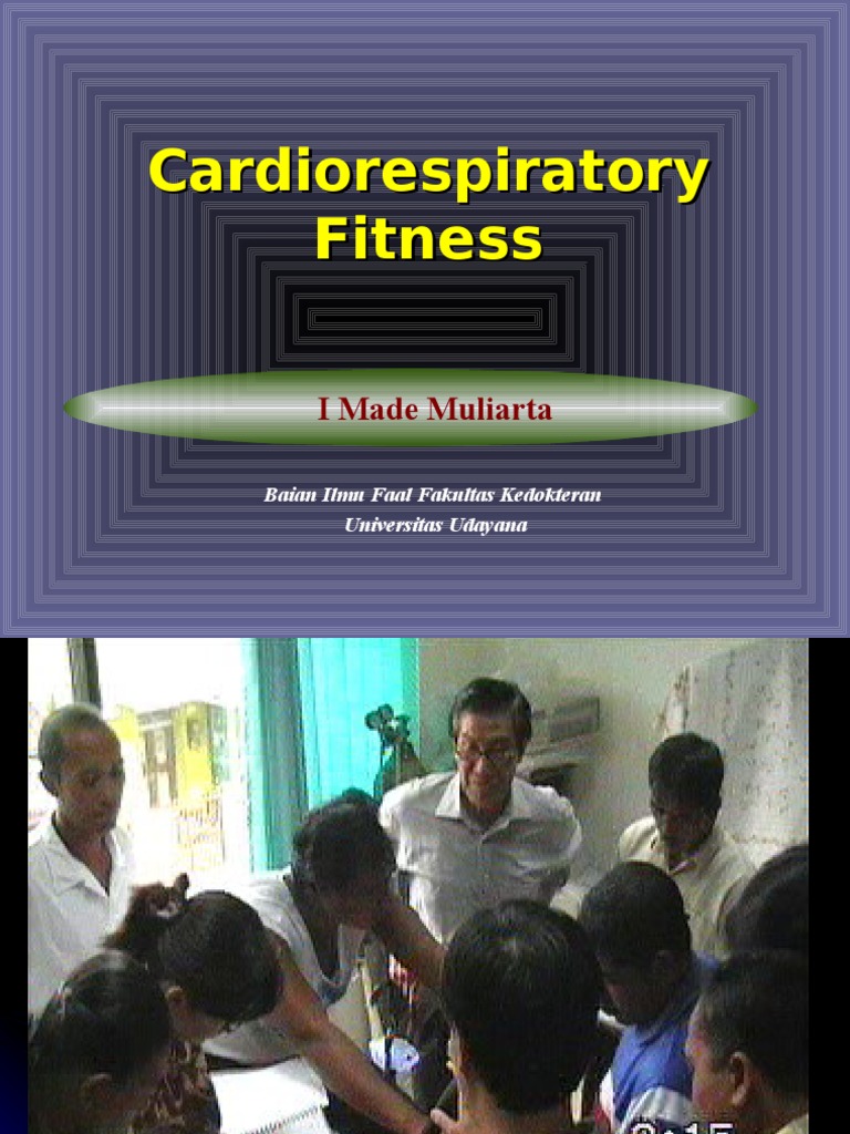 Cardiorespiratory Fitness | PDF | Physical Fitness | Physical Exercise