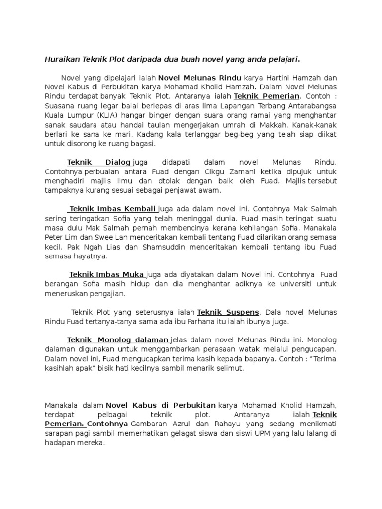 Huraikan Teknik Plot Daripada Dua Buah Novel Yang Anda Pelajari. | PDF