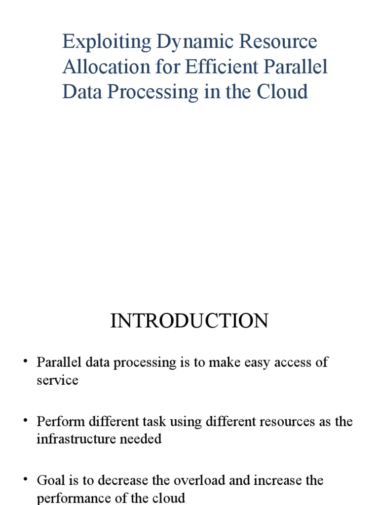 Exploiting Dynamic Resource Allocation For Efficient Parallel Data Processing in The Cloud | PDF ...